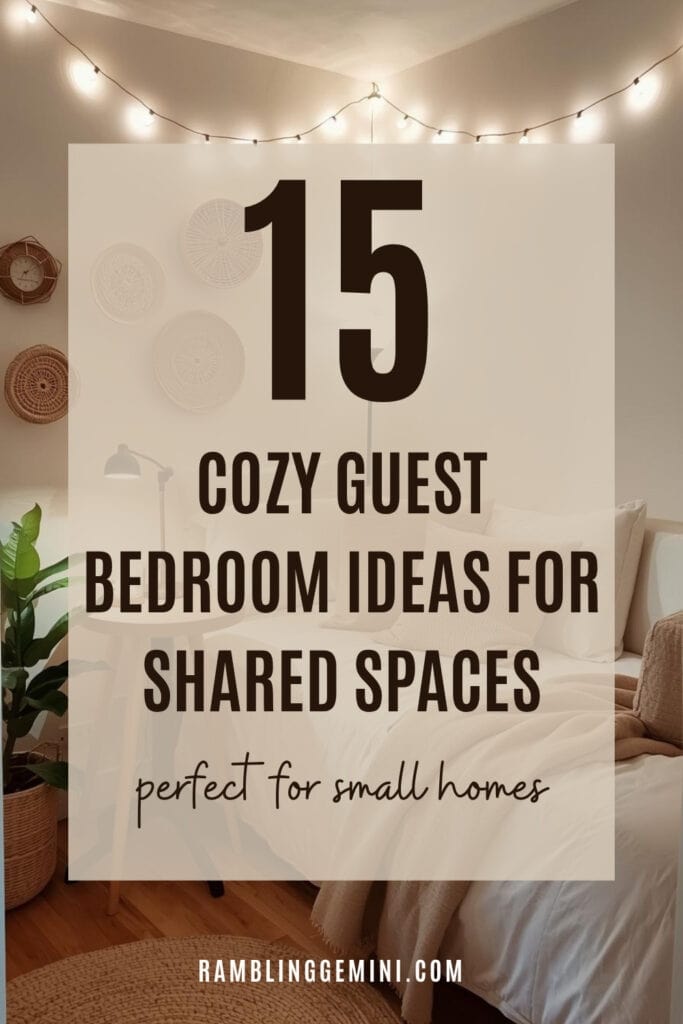 15 Cozy Guest Bedroom Ideas That Double as Everyday Spaces - Rambling ...